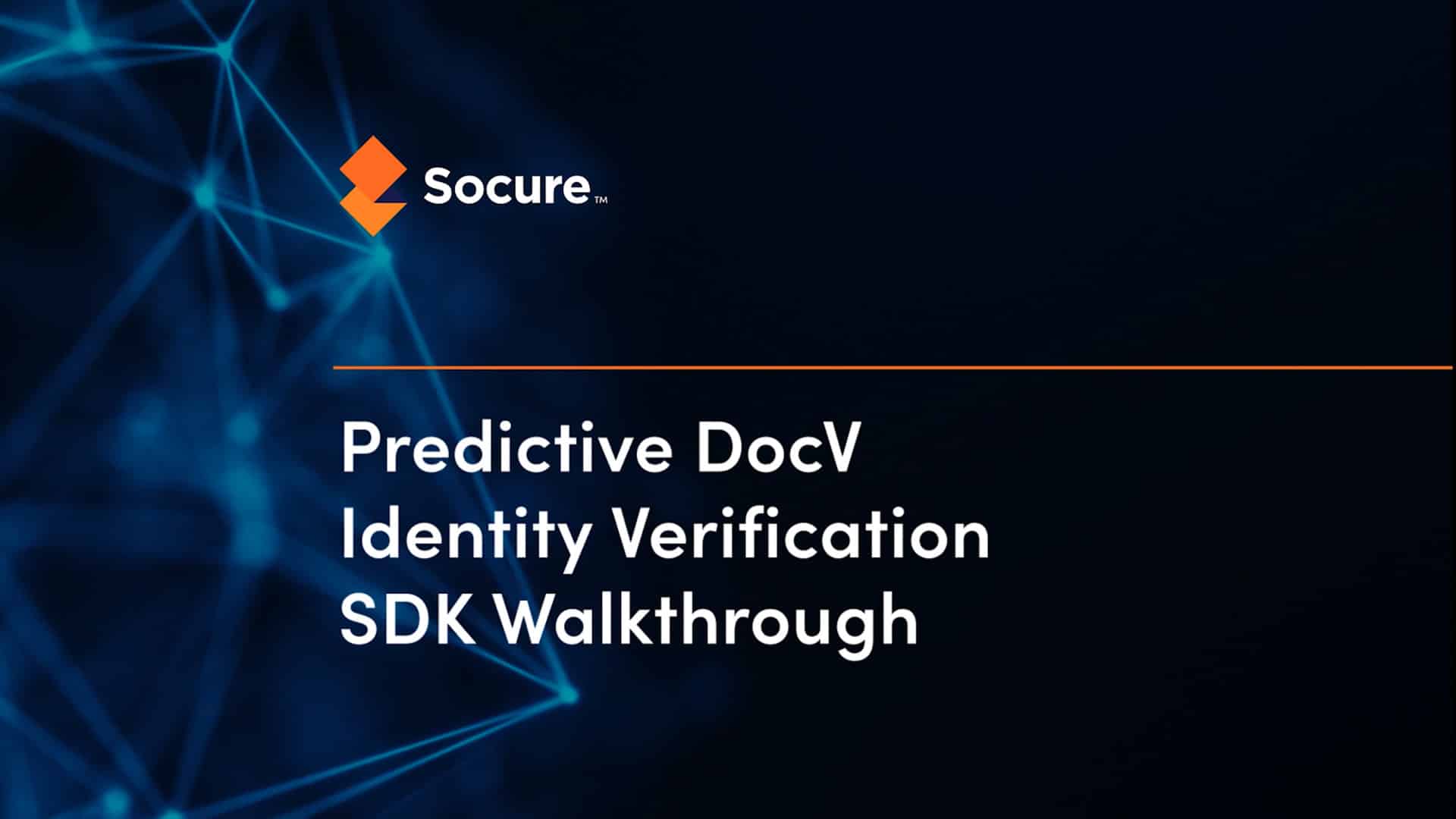 Socure's DocV: Seamless Identity Verification Solution
